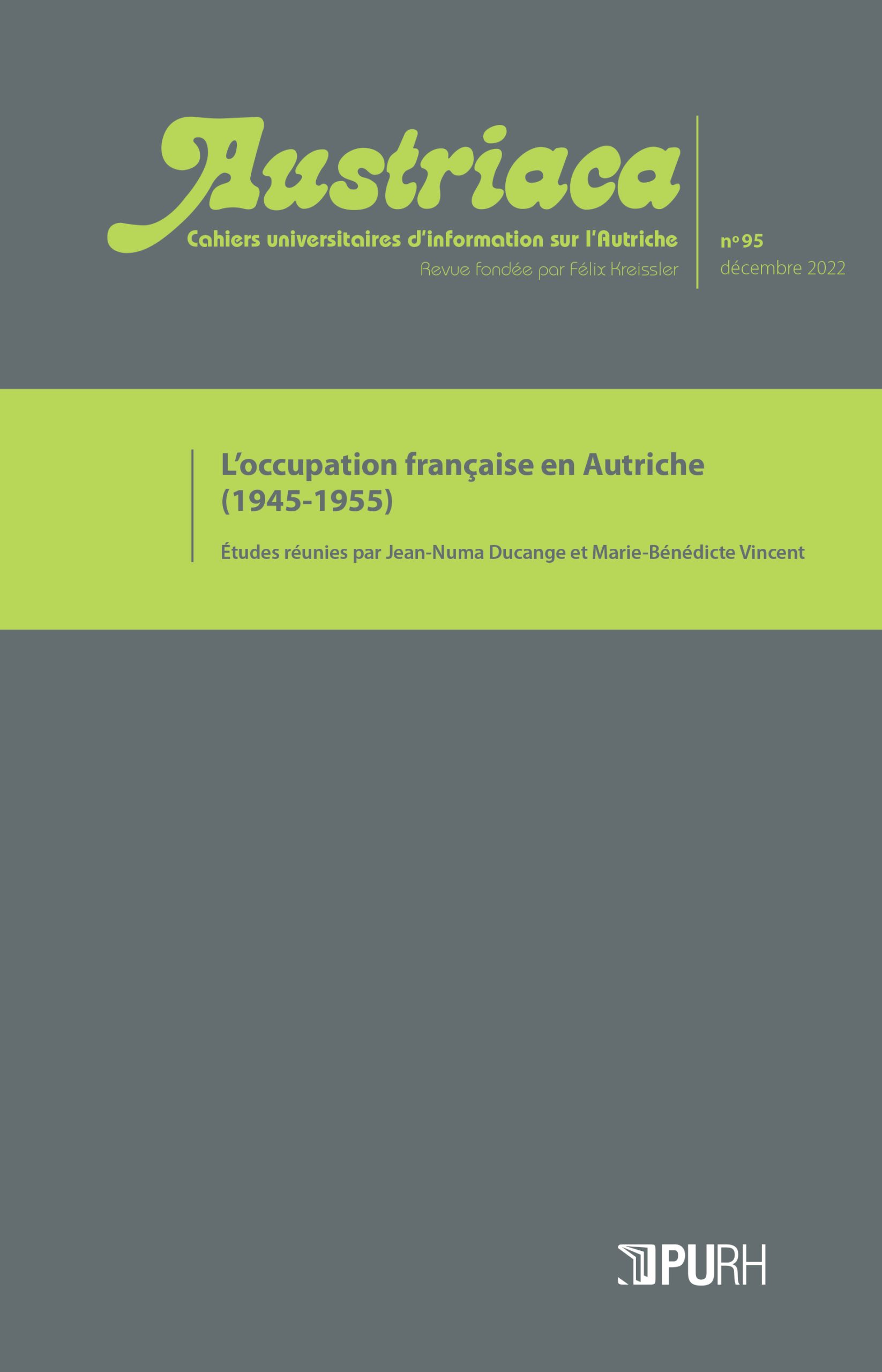 Austriaca, n° 95. L'occupation française en Autriche (1945-1955 ...